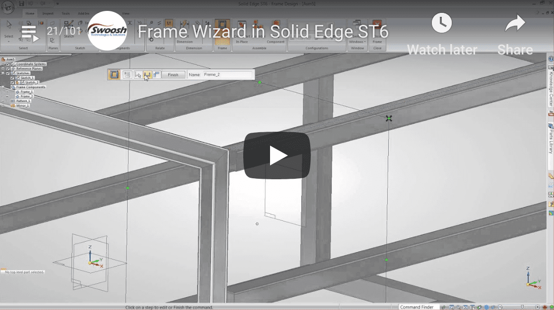 Creating 3D Frames in Solid Edge ST6 | Swoosh Technologies